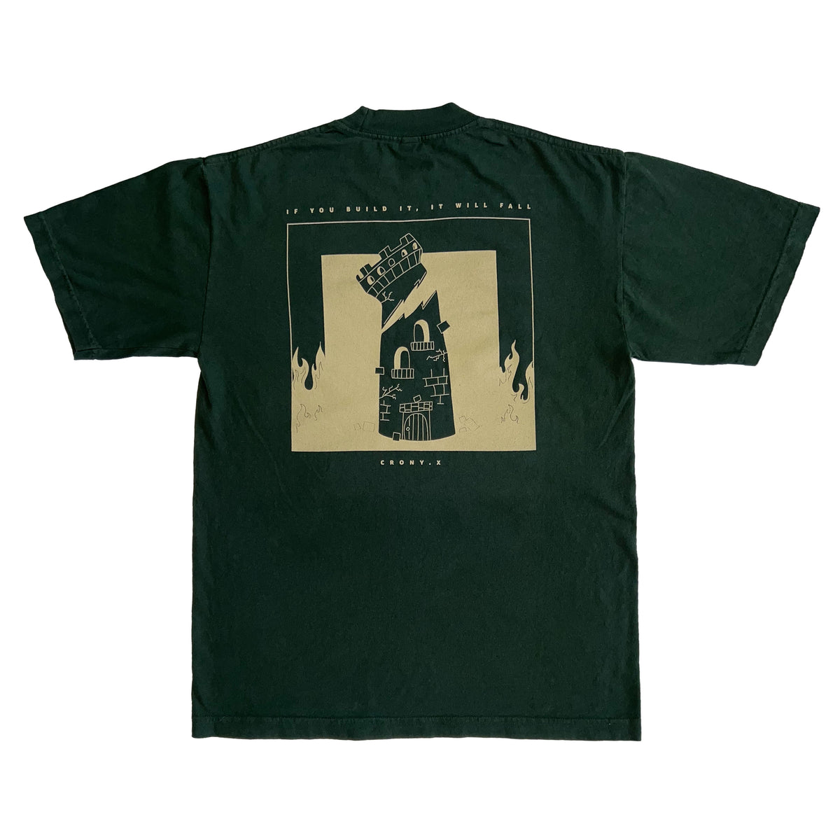 It Will Fall Tee - Green | cronyxbrand
